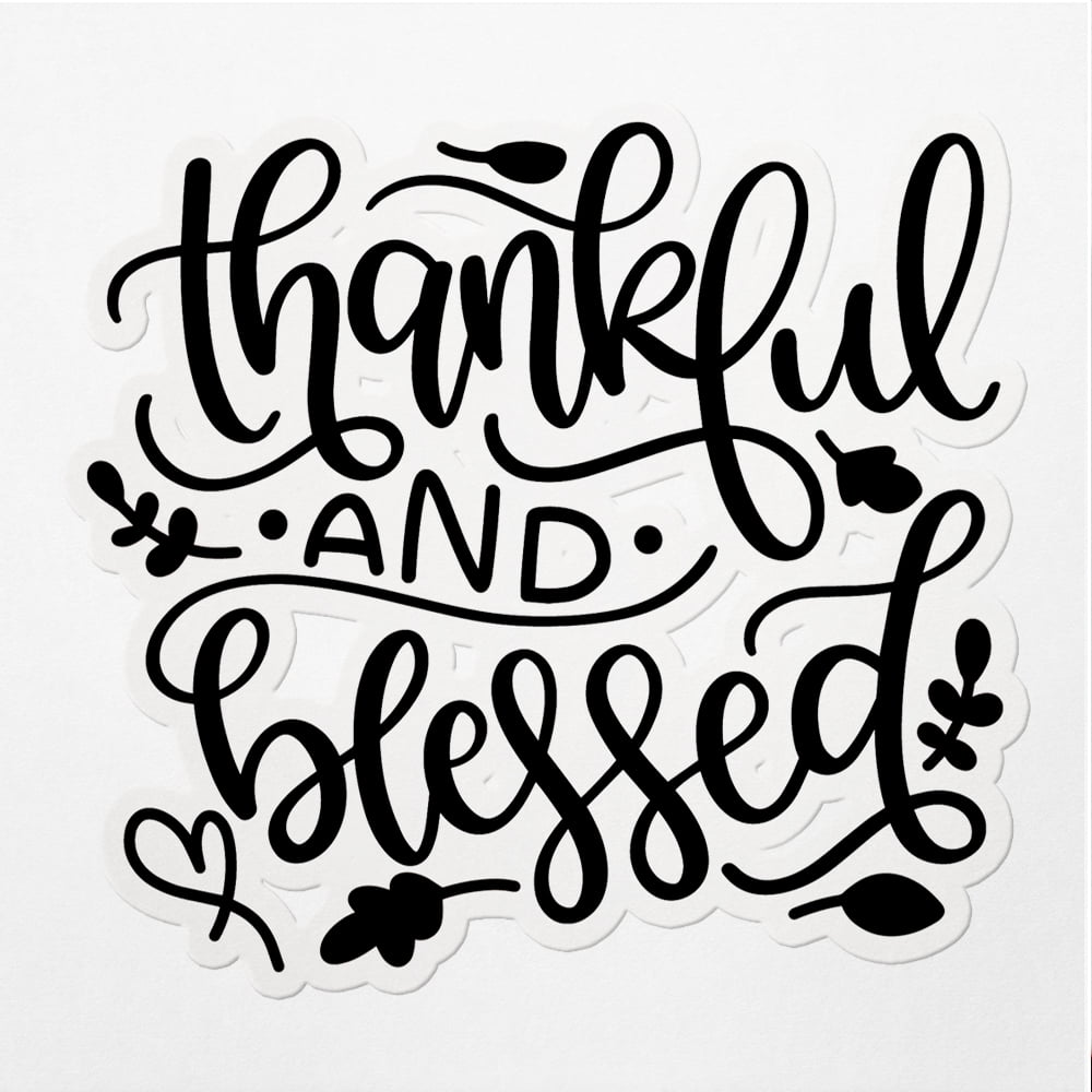 Vinyl Stickers Decals Of Thankful Blessed Quote - Waterproof - Apply On ...