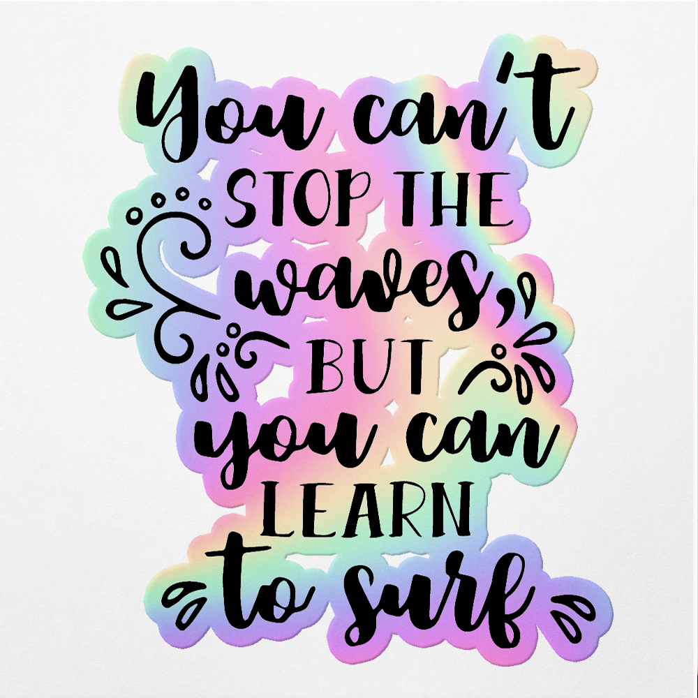 Vinyl Stickers Decals Of You Waves Motivational And Inspirational ...