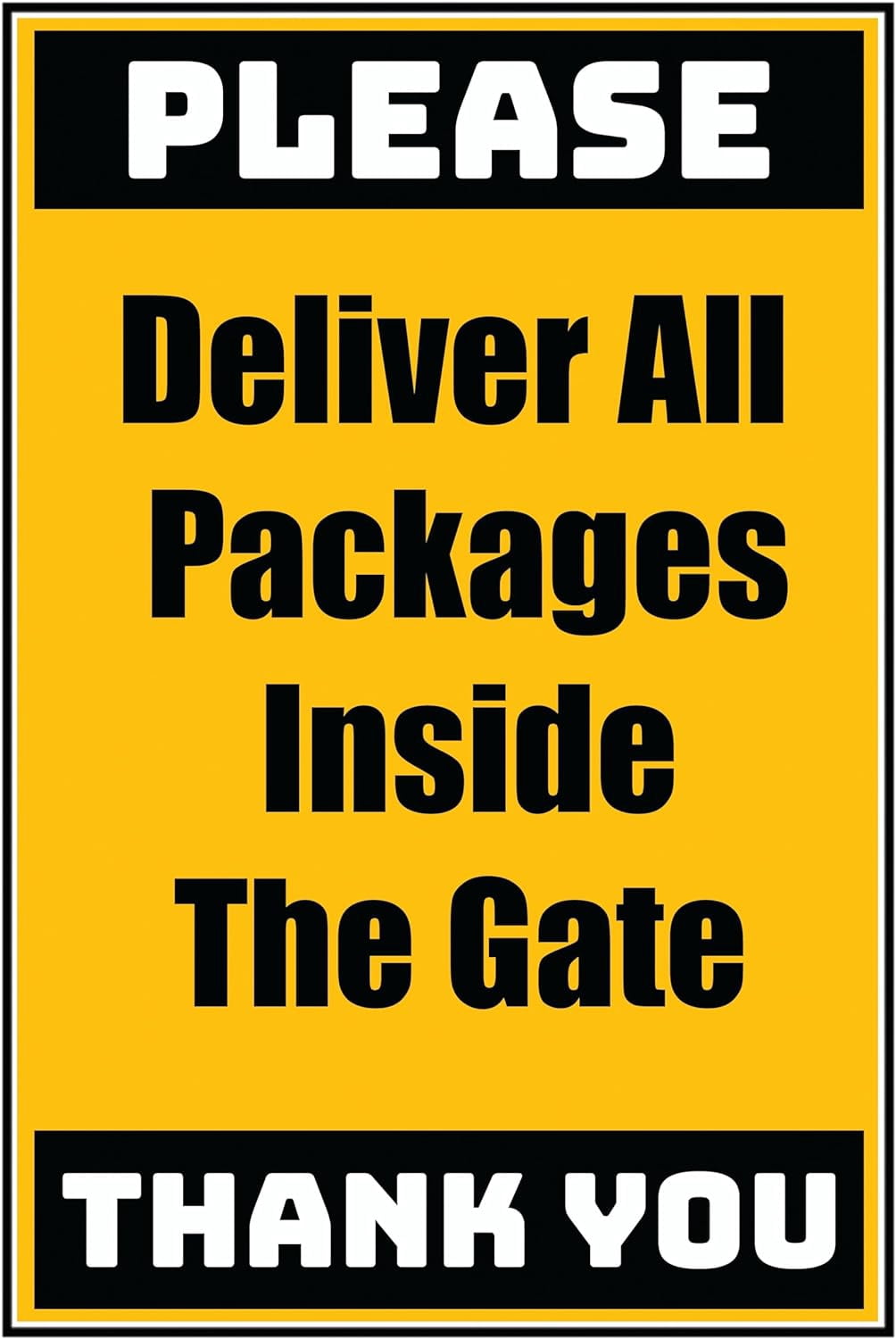 Vinyl Stickers - Delivery Sign - Deliver All Packages Inside The Gate ...