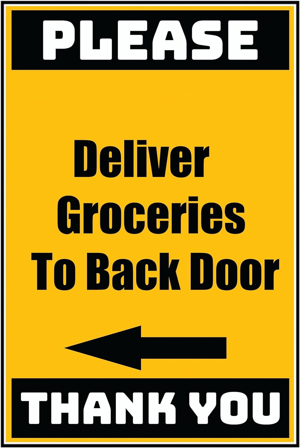 Vinyl Stickers - Delivery Sign - Deliver Groceries To Back Door Left ...