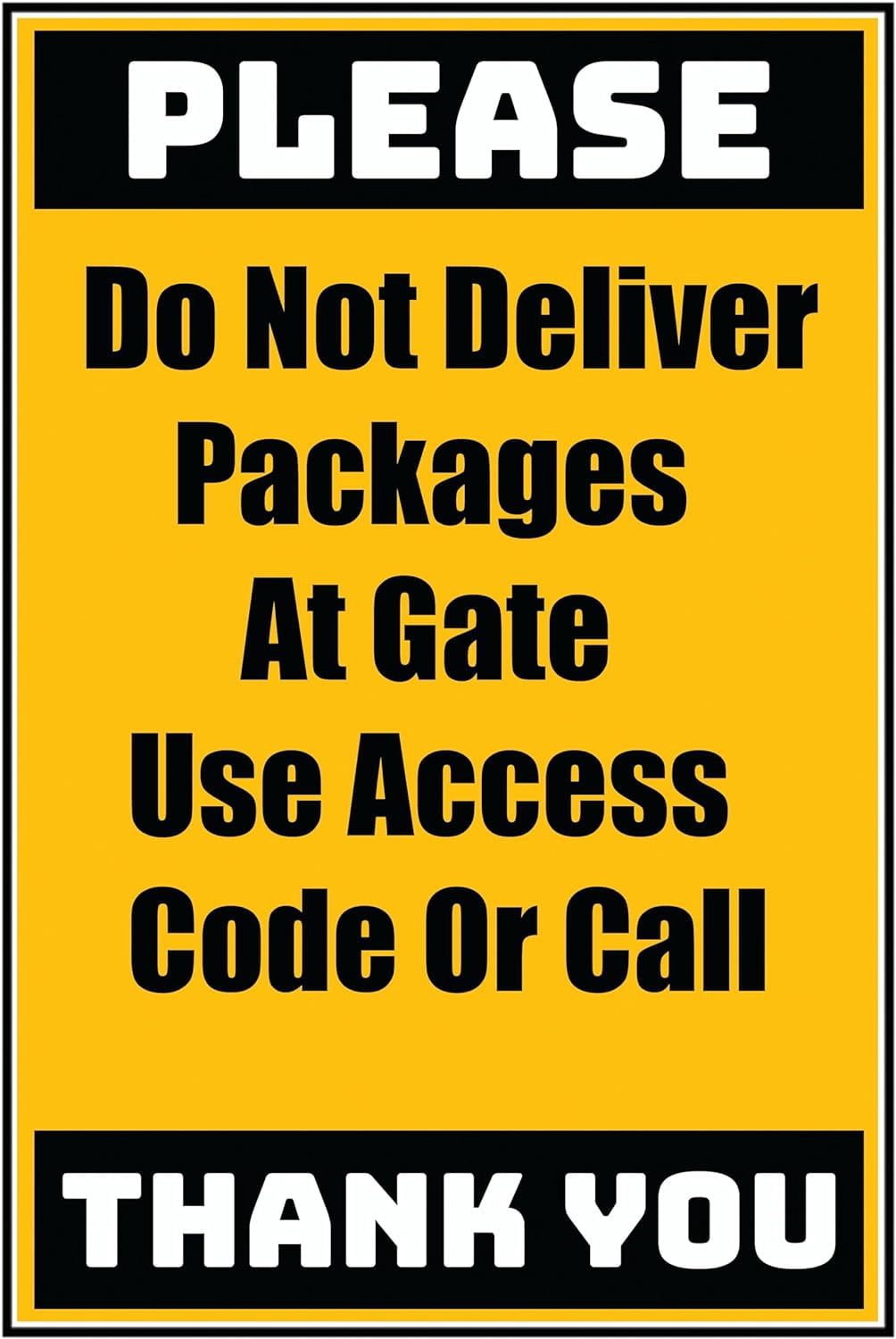 Vinyl Stickers - Delivery Sign - Do Not Deliver Packages At Gate Use ...