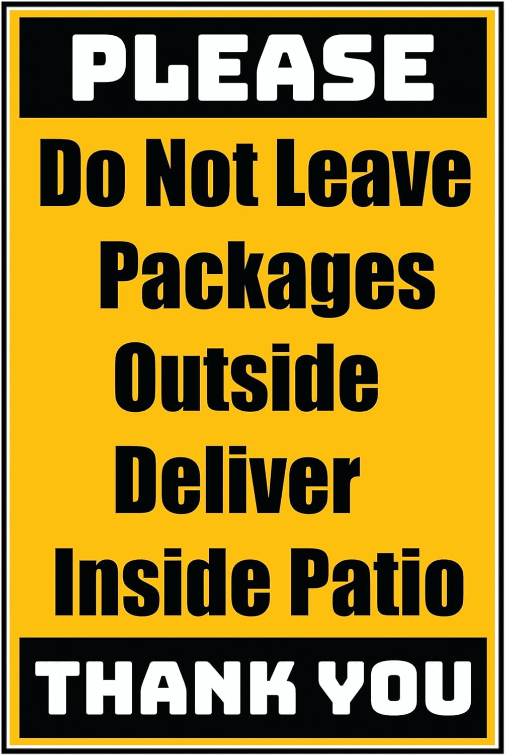 Vinyl Stickers - Delivery Sign - Do Not Leave Packages Outside Deliver ...