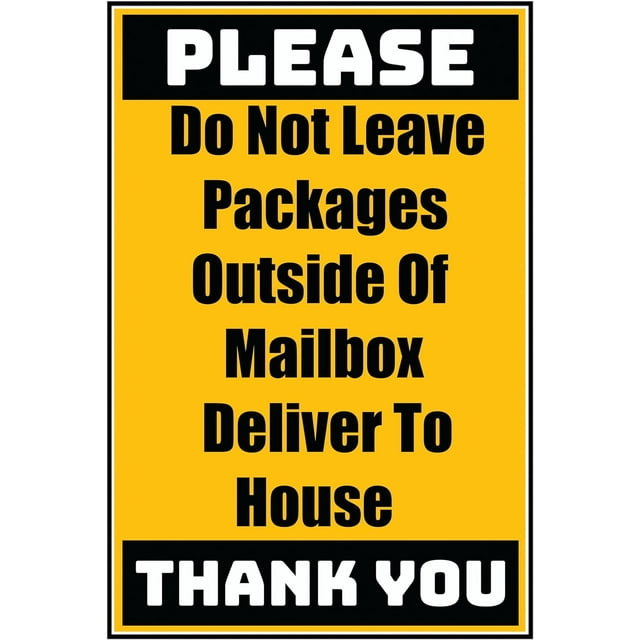 Vinyl Stickers - Delivery Sign - Do Not Leave Packages Outside Of ...