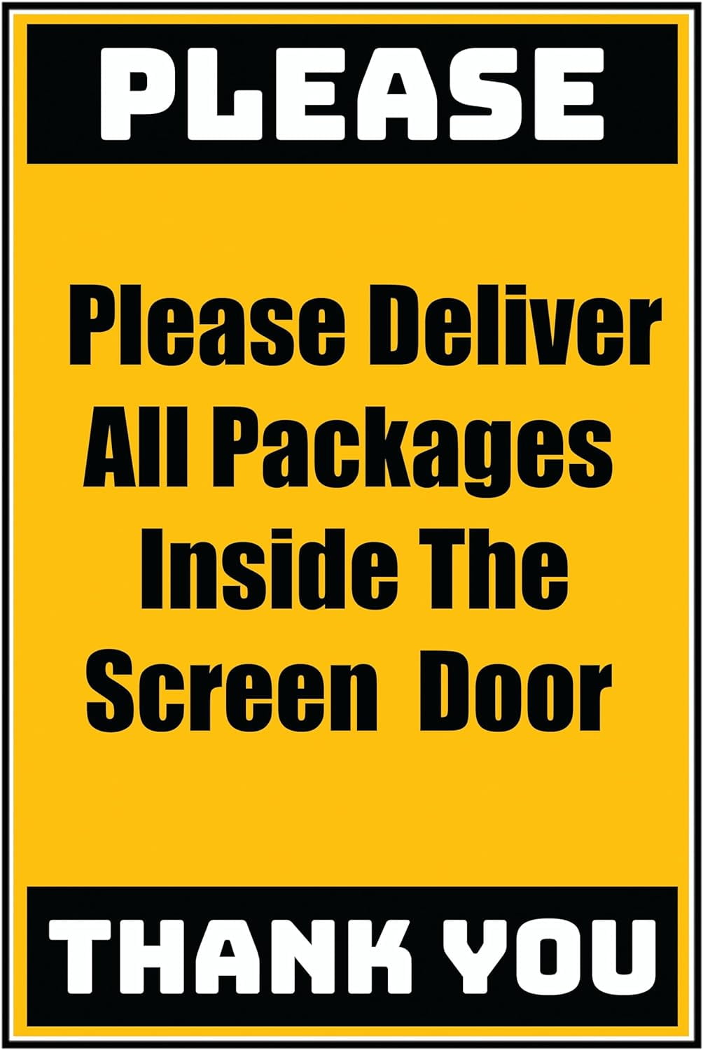 Vinyl Stickers - Delivery Sign - Please Deliver All Packages Inside The ...