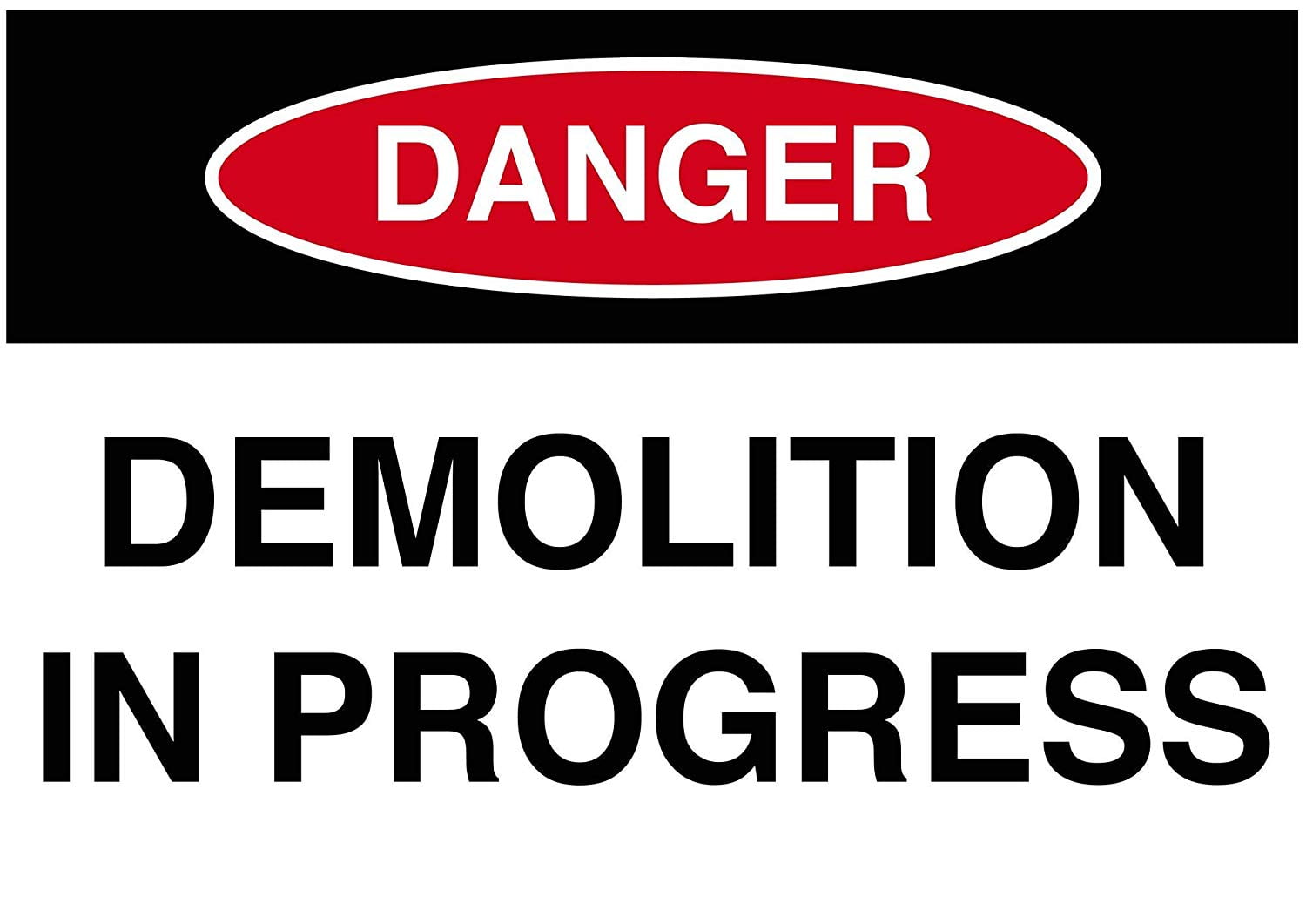 Vinyl Stickers - Demolition in Progress Keep Out Sign - Safety and ...