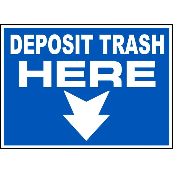 Vinyl Stickers - Deposit Trash Here Sign - Safety and Warning Warehouse ...