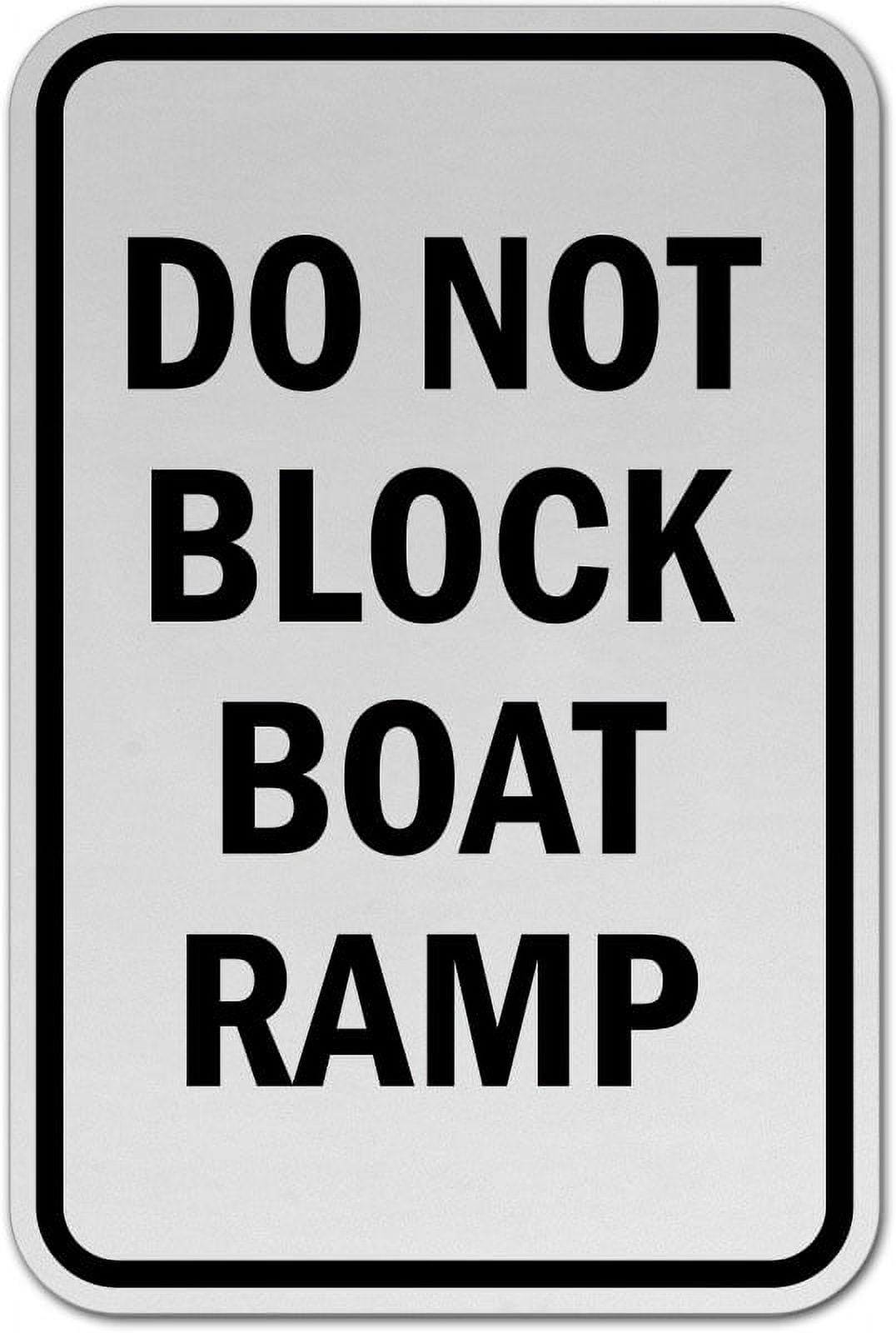 Vinyl Stickers - Do Not Block Boat Ramp Sign - Safety and Warning ...