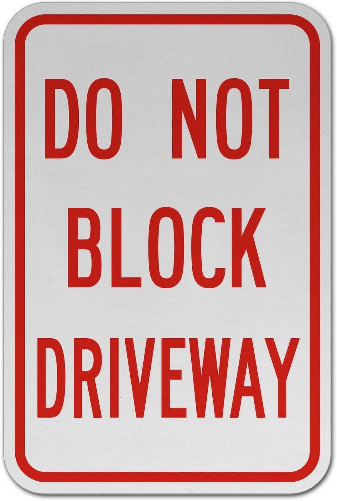 Vinyl Stickers - Do Not Block Driveway Sign A6 - Safety and Warning ...