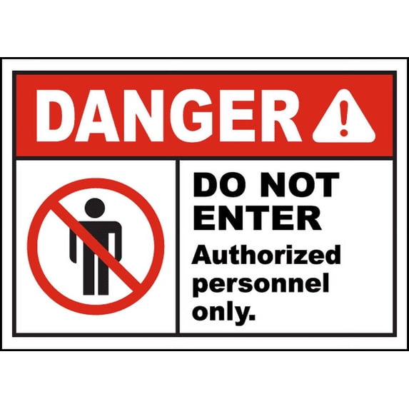Vinyl Stickers - Do Not Enter Authorized Only Sign - Safety and Warning ...