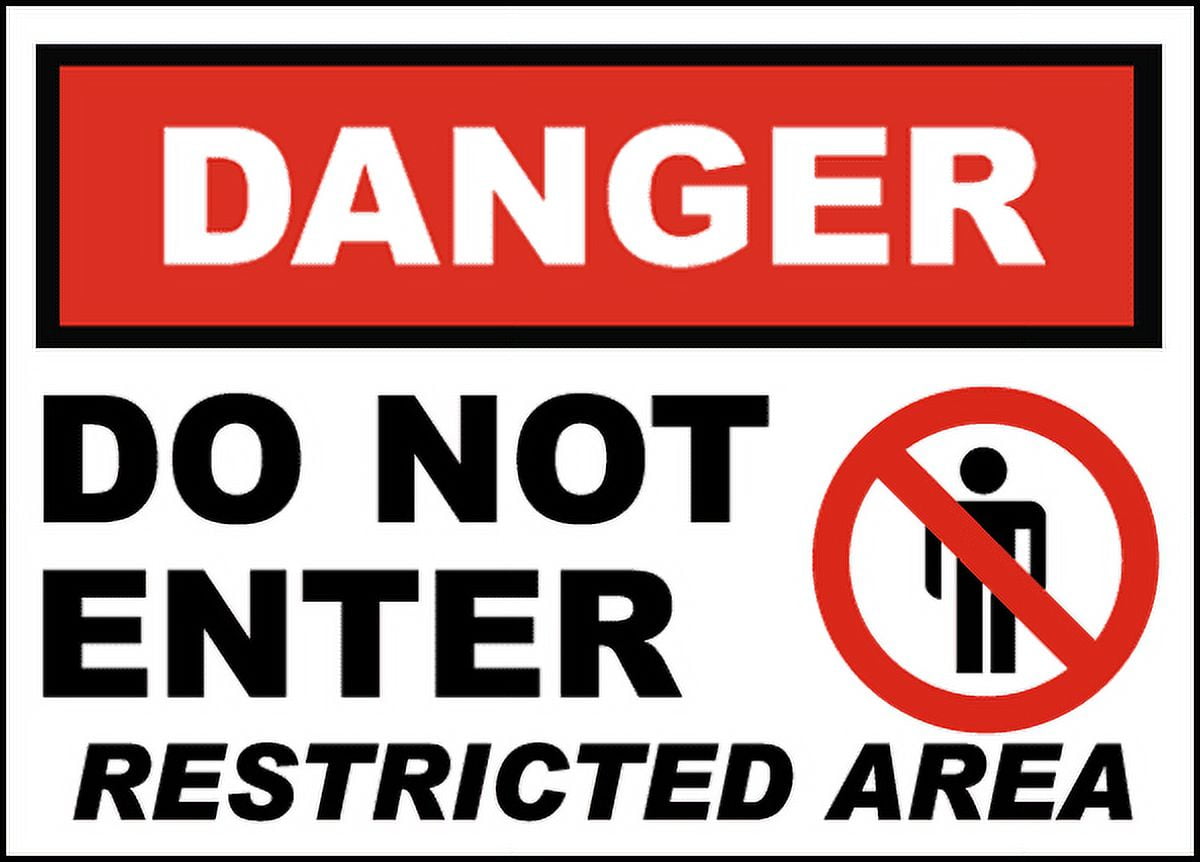 Vinyl Stickers - Do Not Enter Restricted Area Sign - Safety and Warning ...