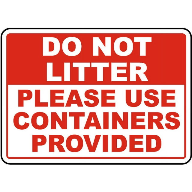 Vinyl Stickers - Do Not Litter Use Containers Sign - Safety and Warning ...
