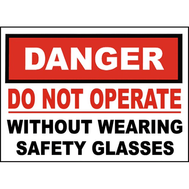 Vinyl Stickers - Do Not Operate Safety Glasses Sign - Safety and ...