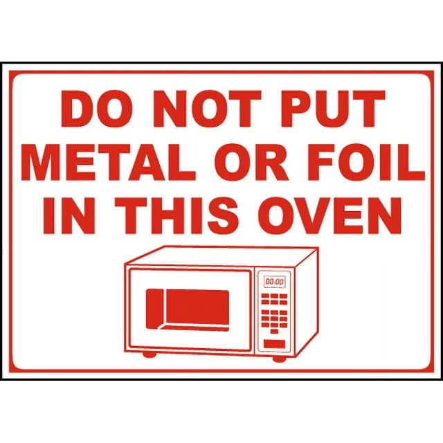 Vinyl Stickers - Do Not Put Metal in This Oven Sign - Safety and ...