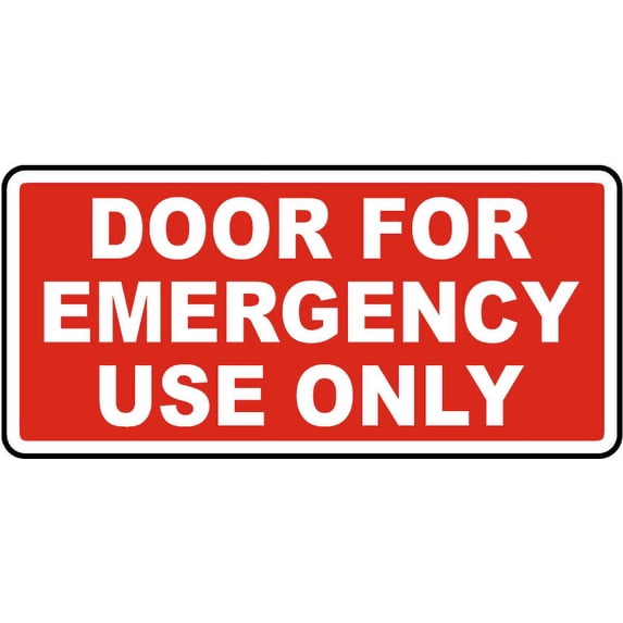 Vinyl Stickers - Door for Emergency Use Only Sign 2 - Safety and ...