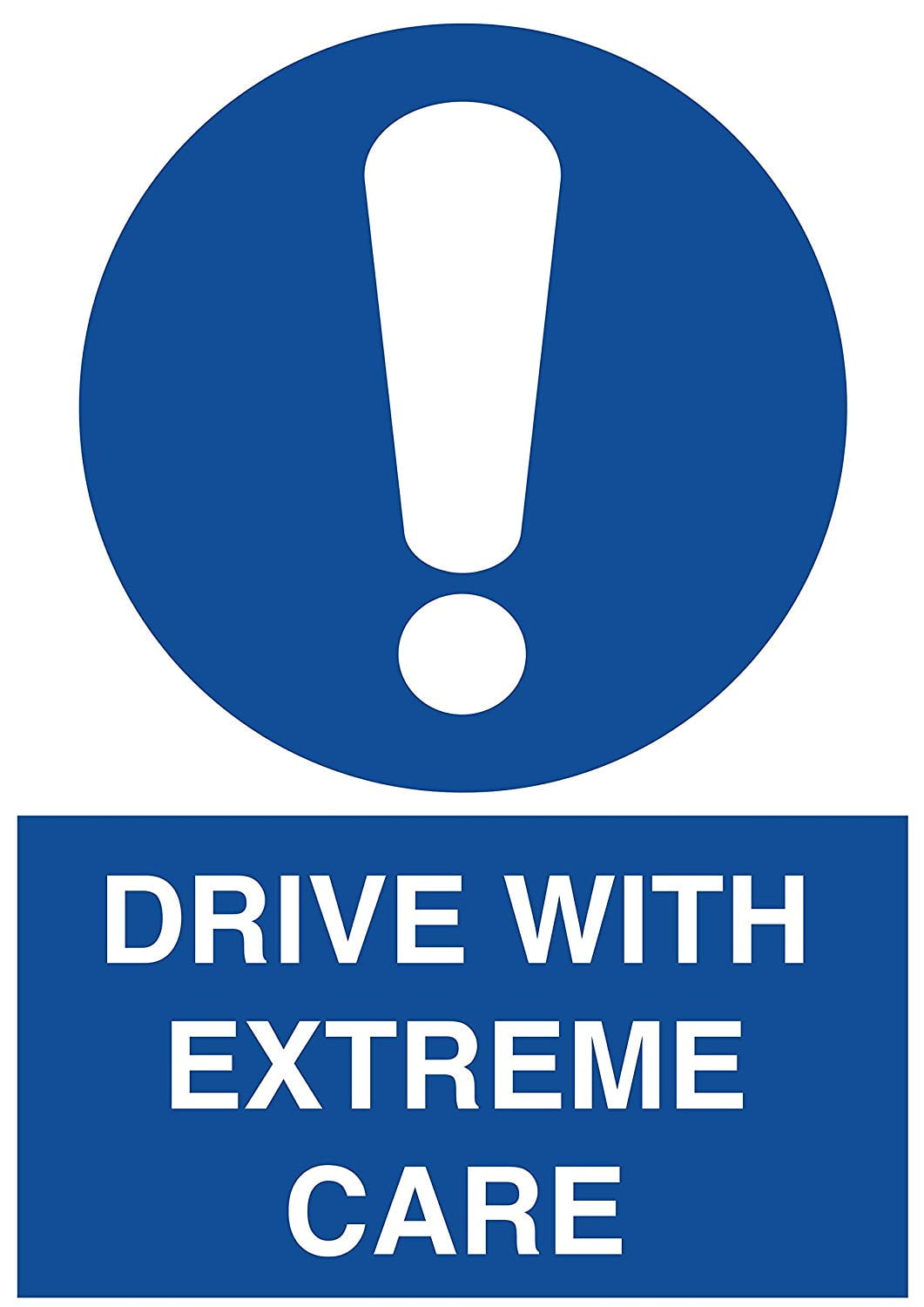 Vinyl Stickers - Drive with Extreme Care Sign C9 - Safety and Warning ...