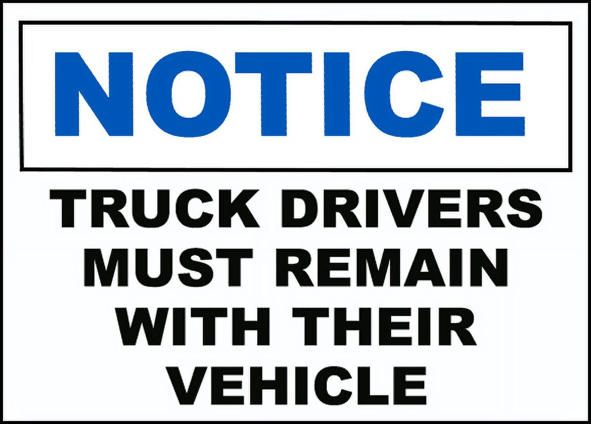 Vinyl Stickers - Drivers Must Remain with Vehicles Sign - Safety and ...