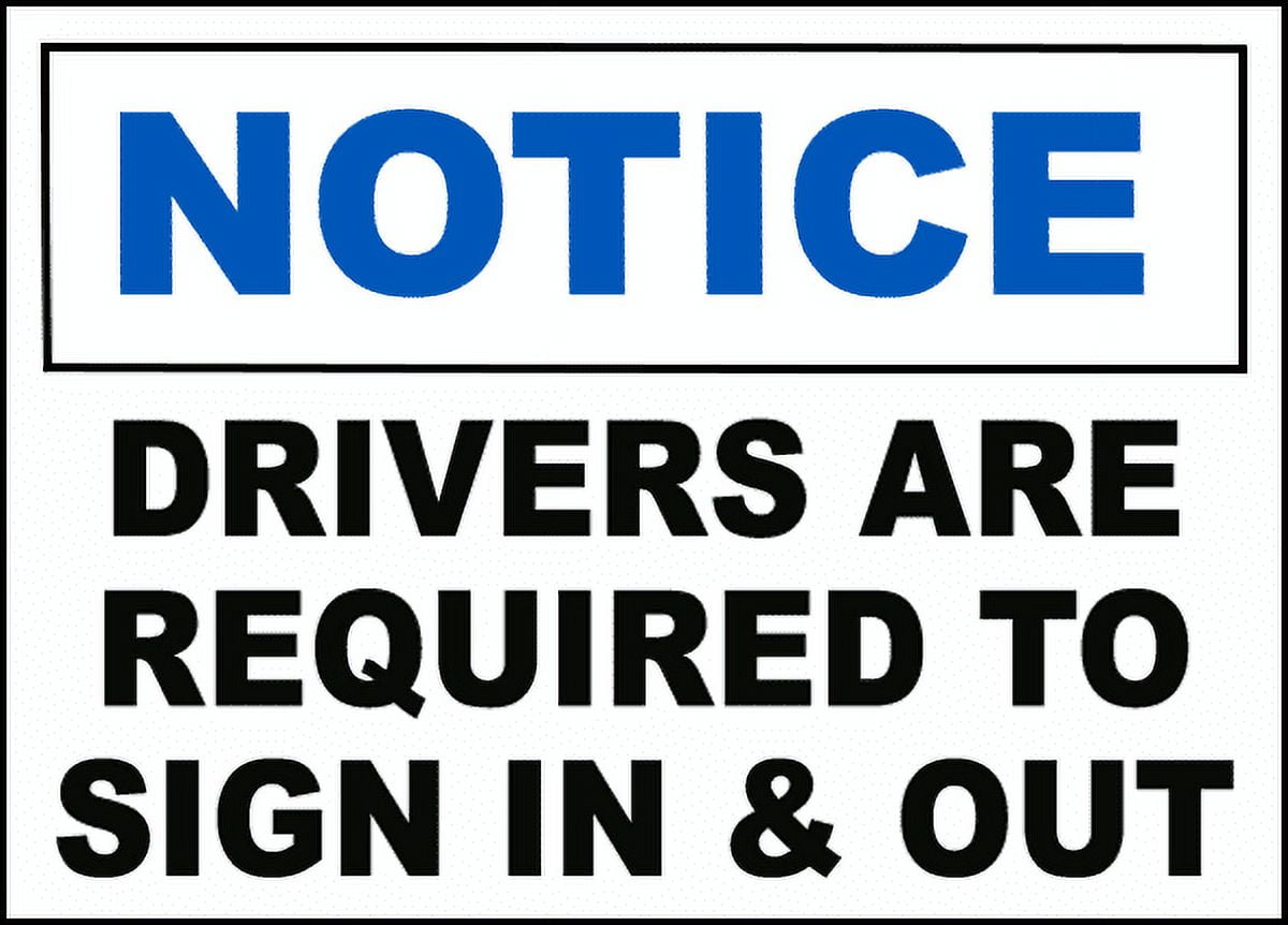 Vinyl Stickers - Drivers Required to Sign in & Out Sign - Safety and ...