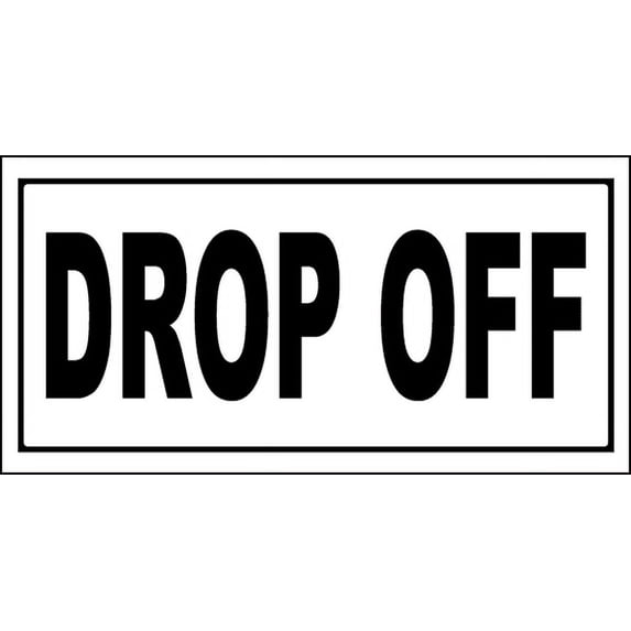 Vinyl Stickers - Drop Off Sign - Safety and Warning Warehouse Signs ...