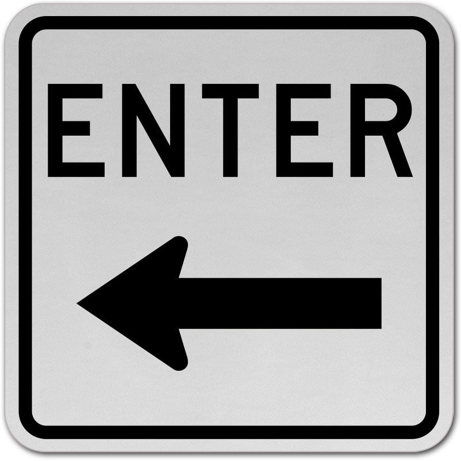 Vinyl Stickers - Enter (Left Arrow) Sign G7 - Safety and Warning ...