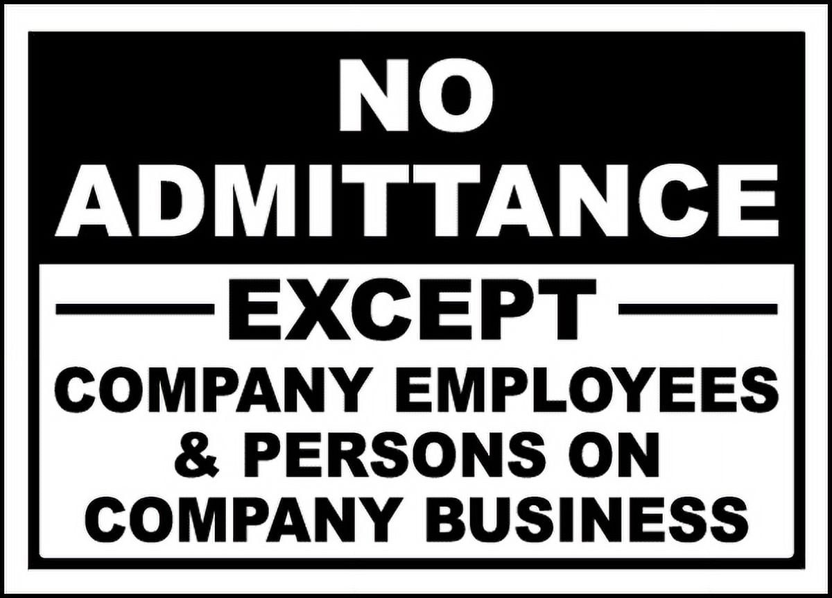 Vinyl Stickers - Except Company Employees Sign - Safety and Warning ...