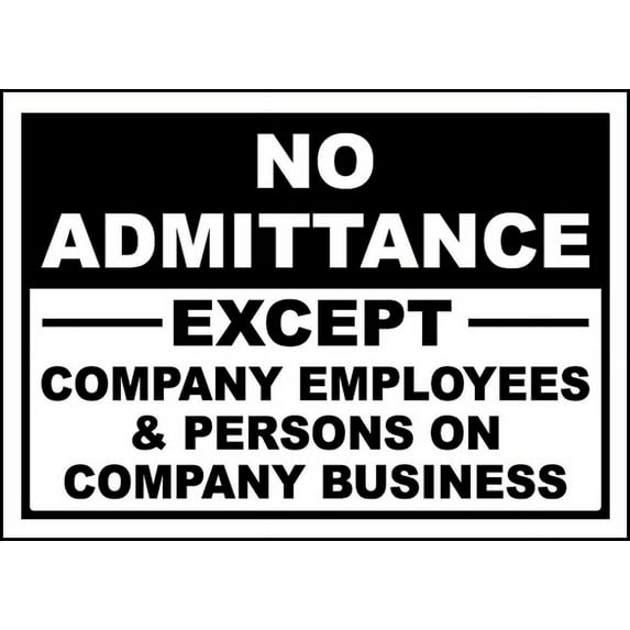 Vinyl Stickers - Except Company Employees Sign - Safety and Warning ...