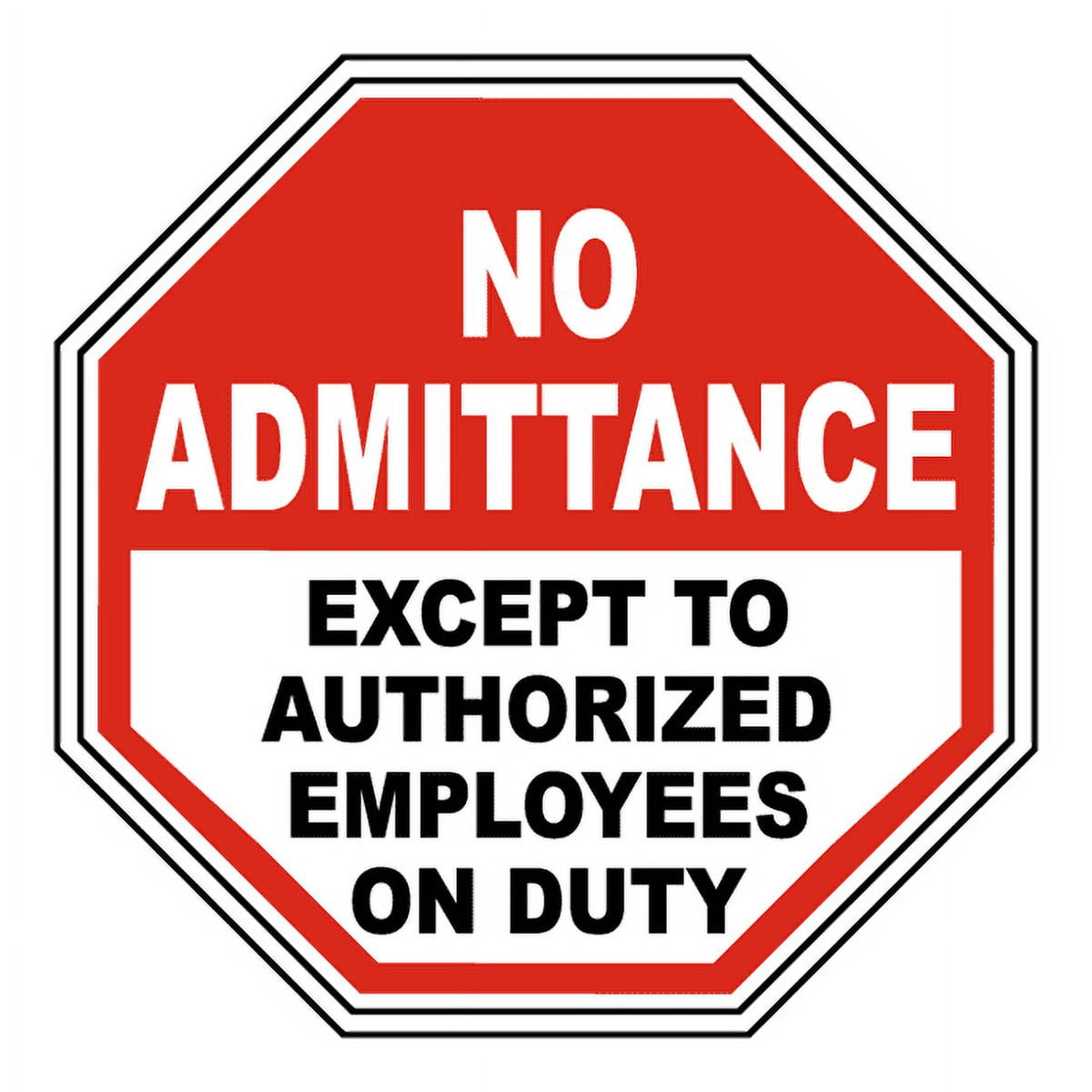 Vinyl Stickers - Except to Authorized Employees Sign - Safety and ...