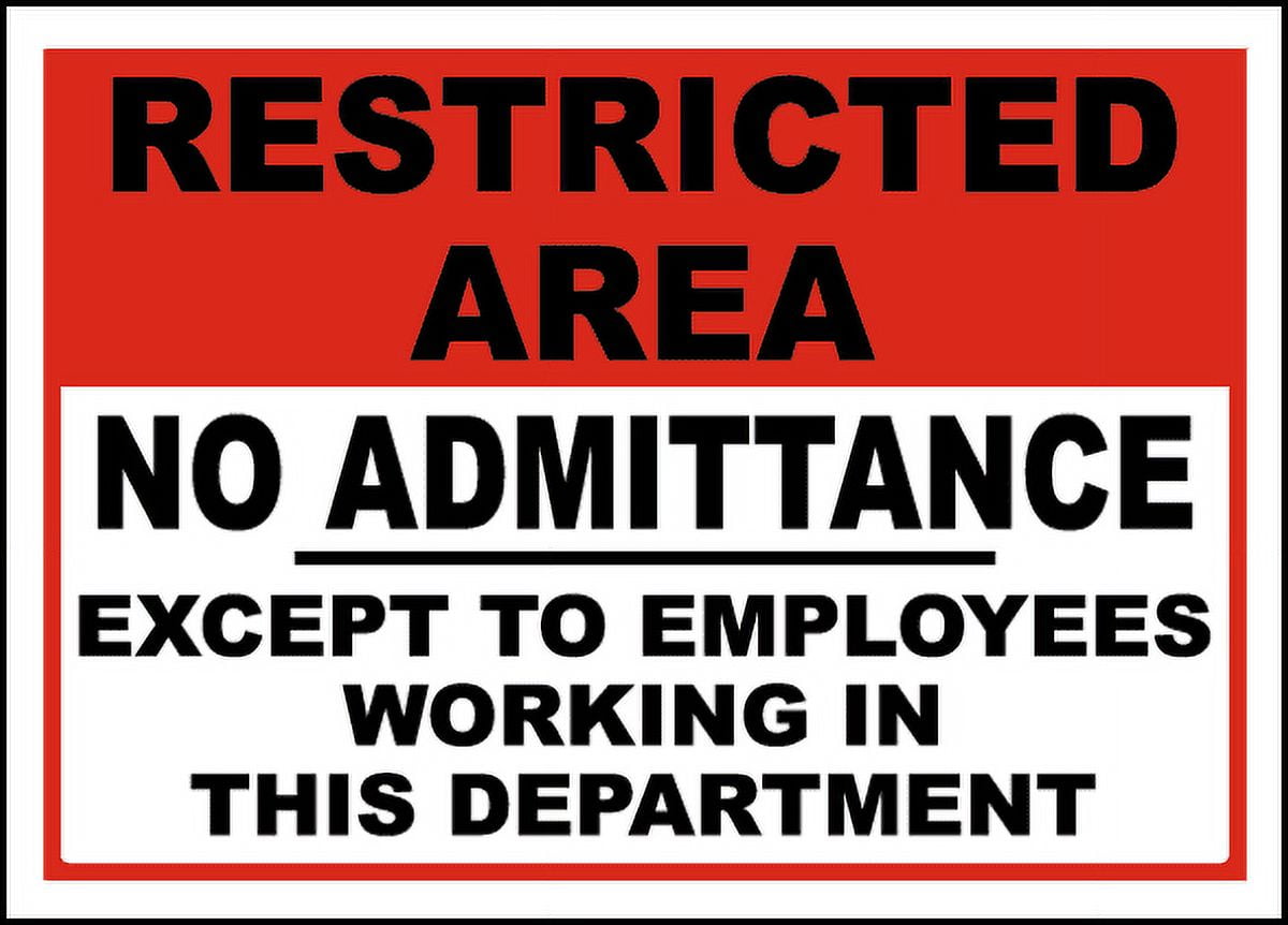 Vinyl Stickers - Except to Employees in This Dept. Sign - Safety and ...