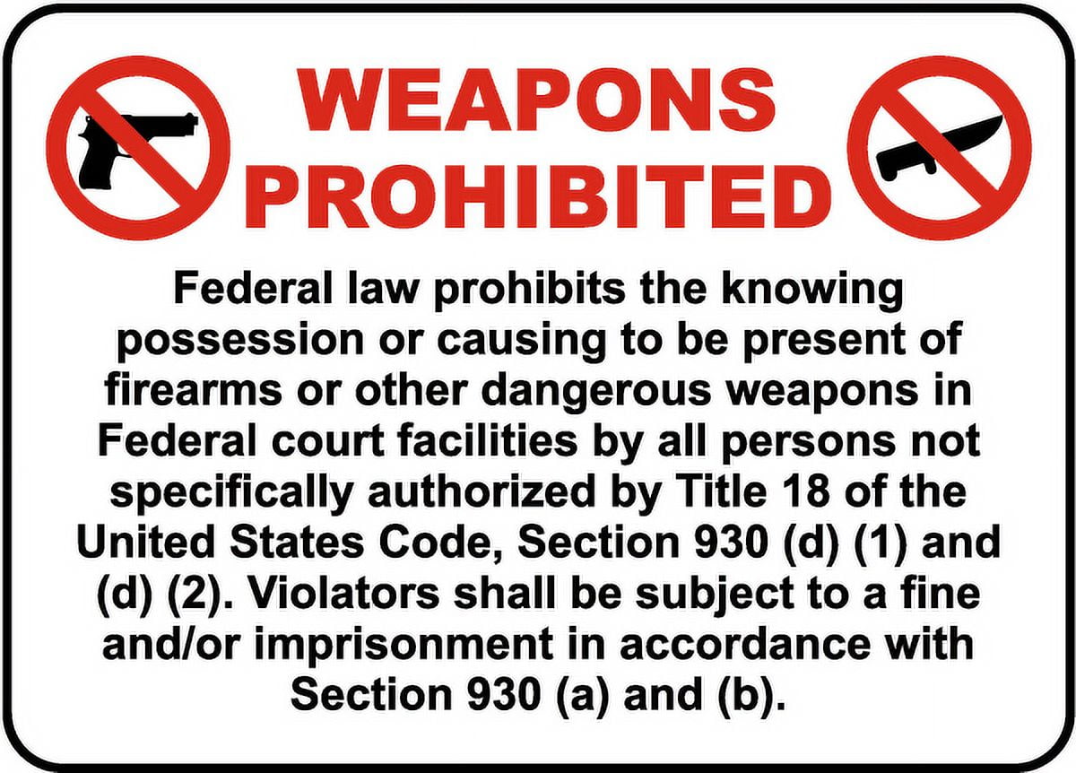 Vinyl Stickers - Federal Court Facilities Weapons Prohibited Sign ...