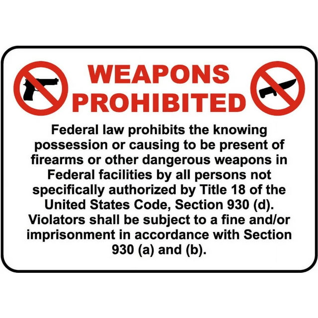Vinyl Stickers - Federal Facilities Weapons Prohibited Sign - Safety ...