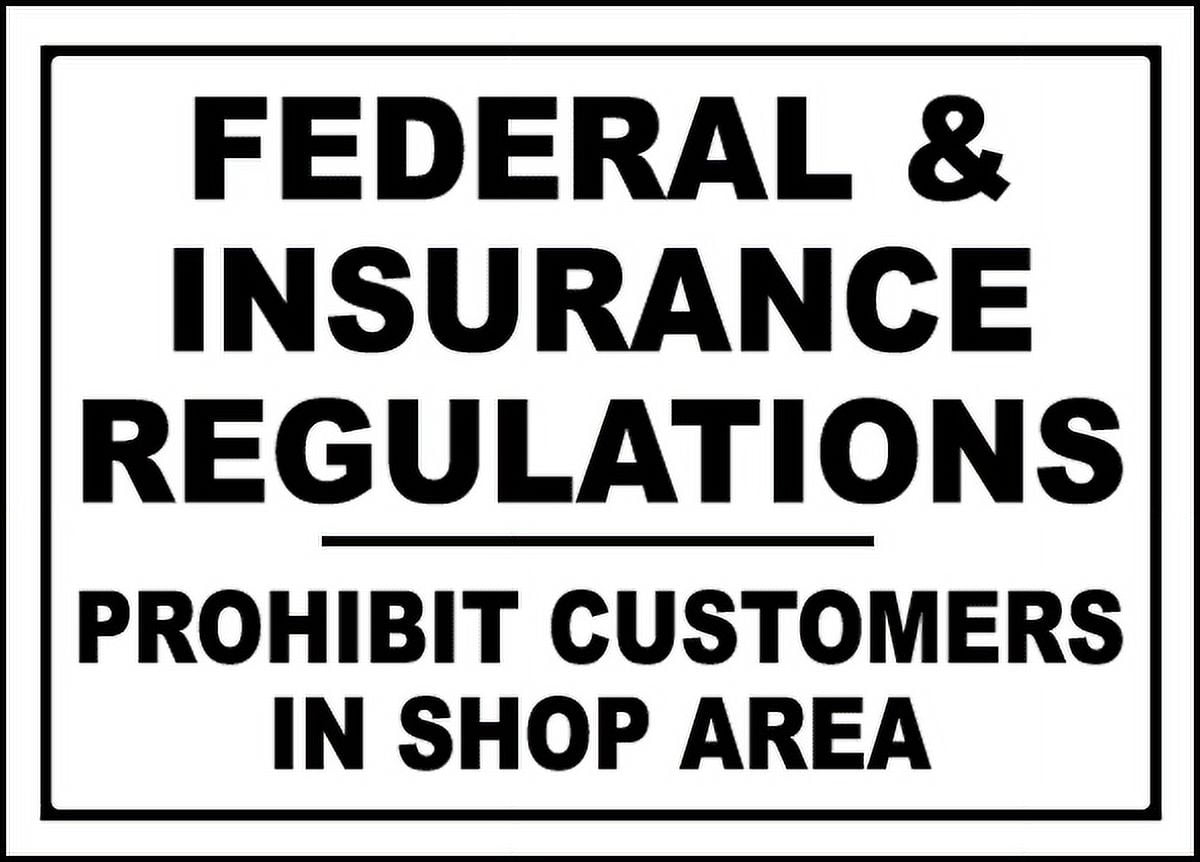 Vinyl Stickers - Federal & Insurance Regulations Sign - Safety and ...