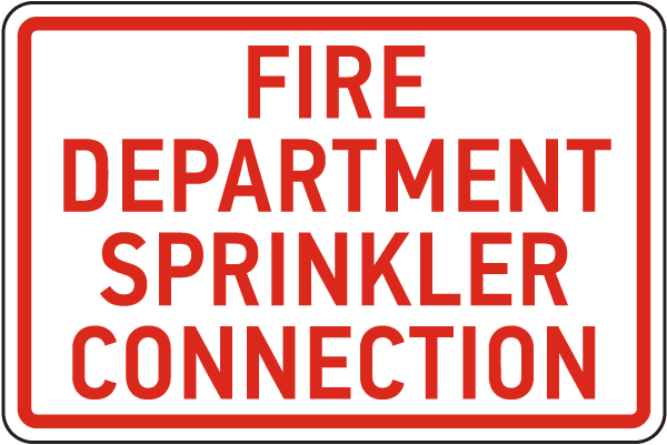 Vinyl Stickers - Fire Department Sprinkler Connection Sign 2 - Safety ...