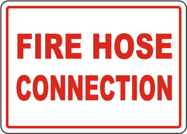 Vinyl Stickers - Fire Hose Connection Sign - Safety and Warning ...