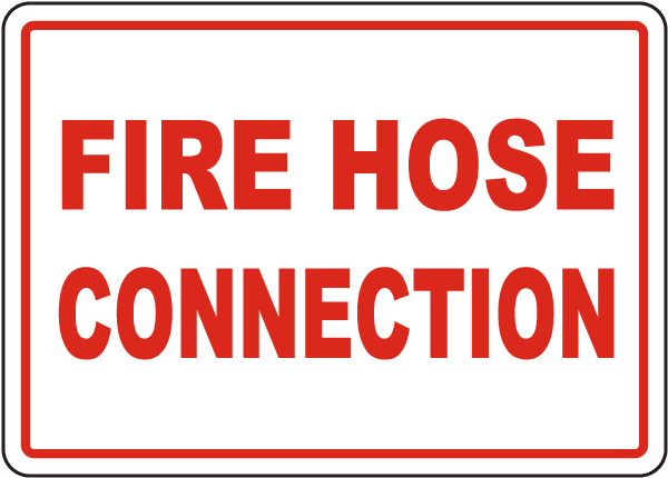 Vinyl Stickers - Fire Hose Connection Sign - Safety and Warning ...