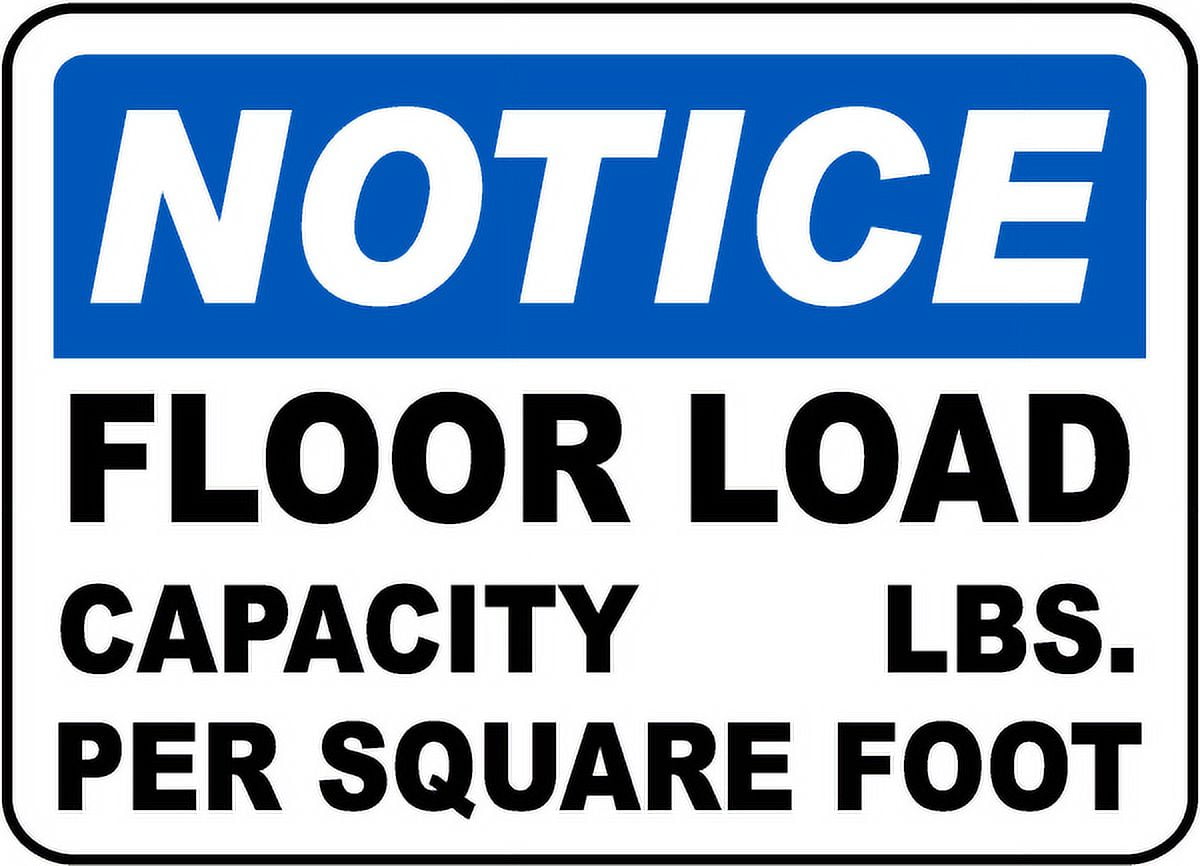 Vinyl Stickers - Floor Load Capacity Per Square Foot Sign - Safety and ...