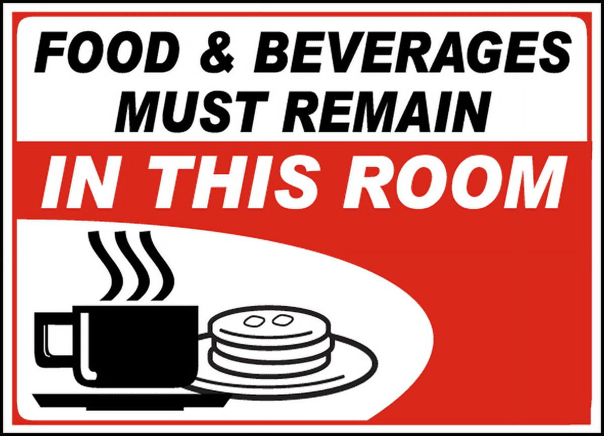 Vinyl Stickers - Food Must Remain in This Room Sign - Safety and ...