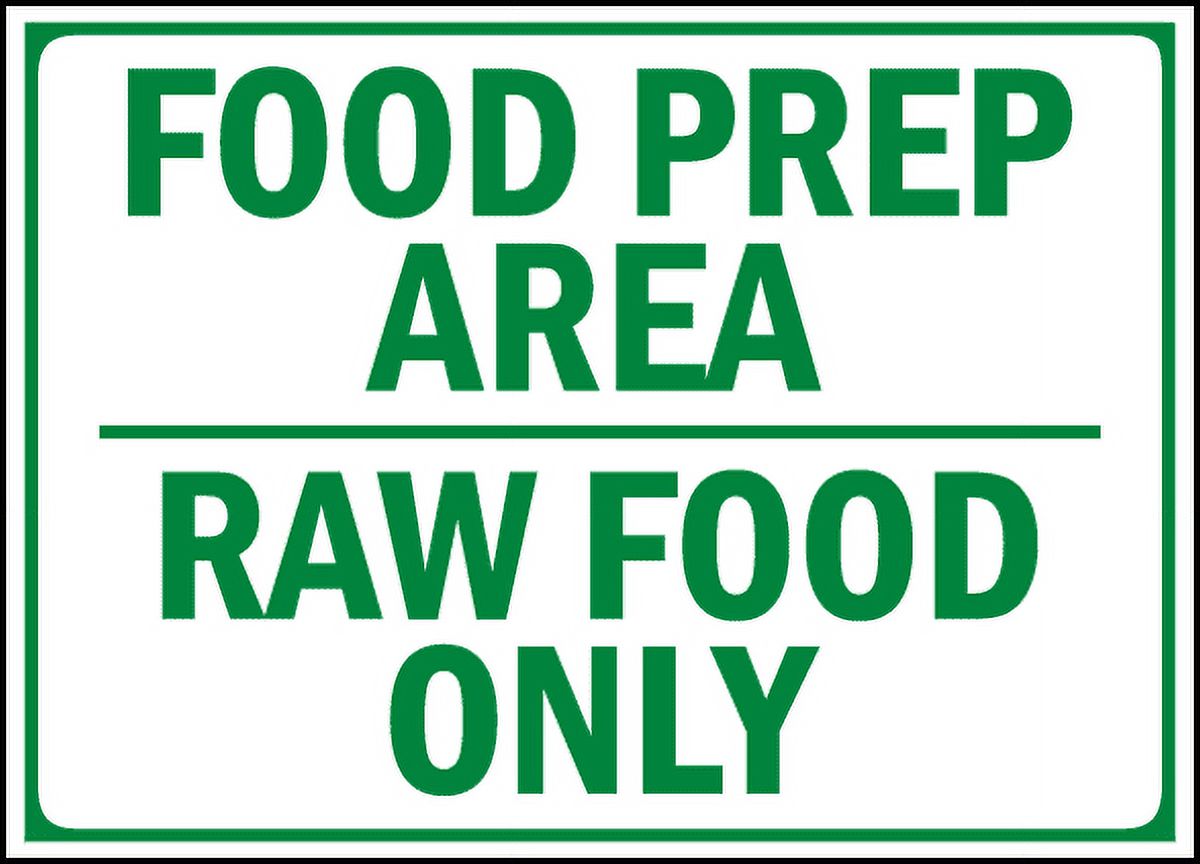 Vinyl Stickers - Food Prep Area Raw Food Only Sign - Safety and Warning ...