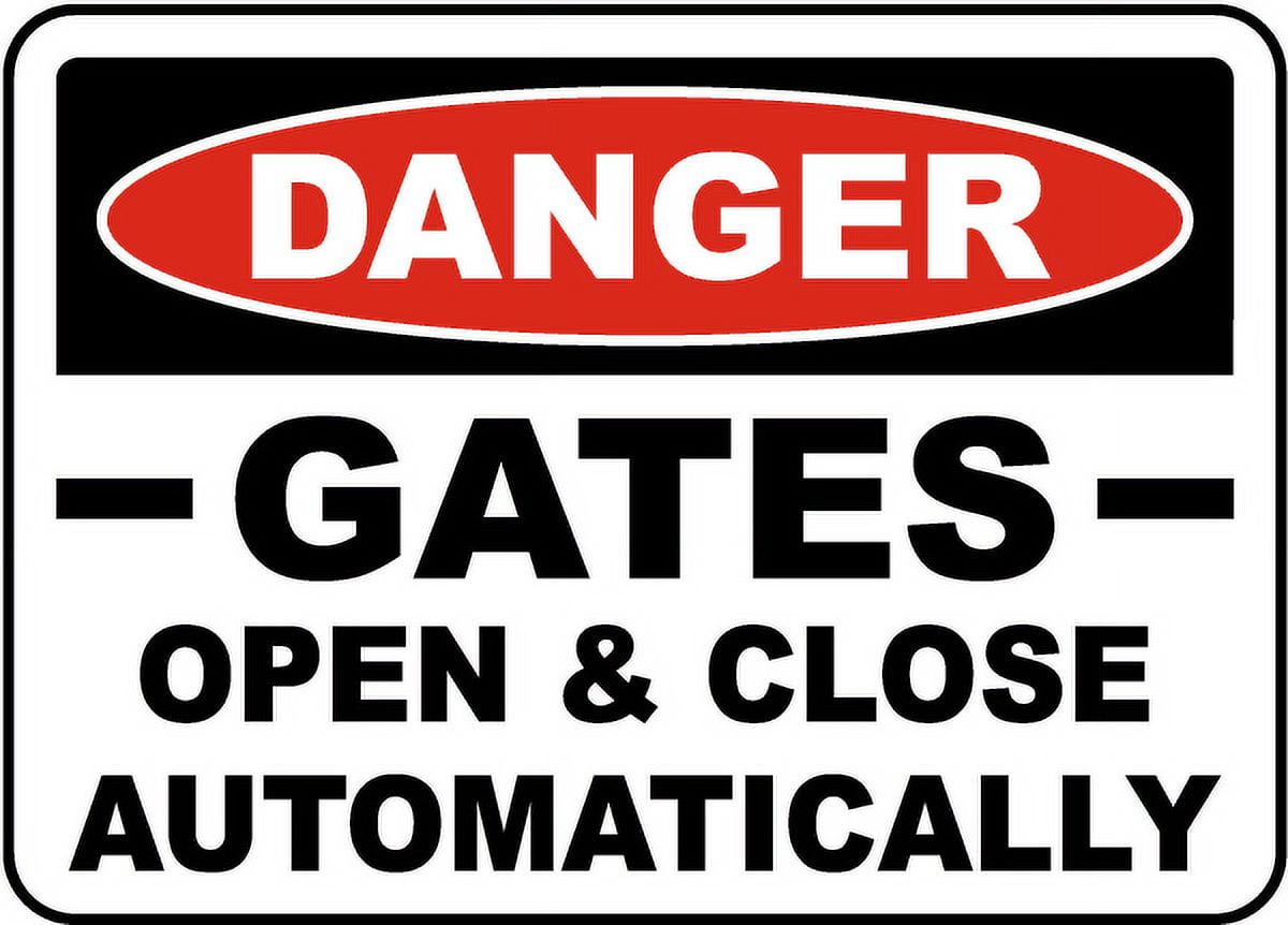 Vinyl Stickers - Gates Open & Close Automatically Sign - Safety and ...