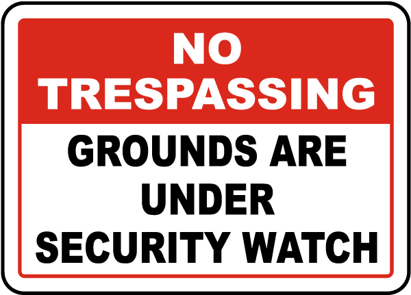 Vinyl Stickers - Grounds are Under Security Watch Sign - Safety and ...