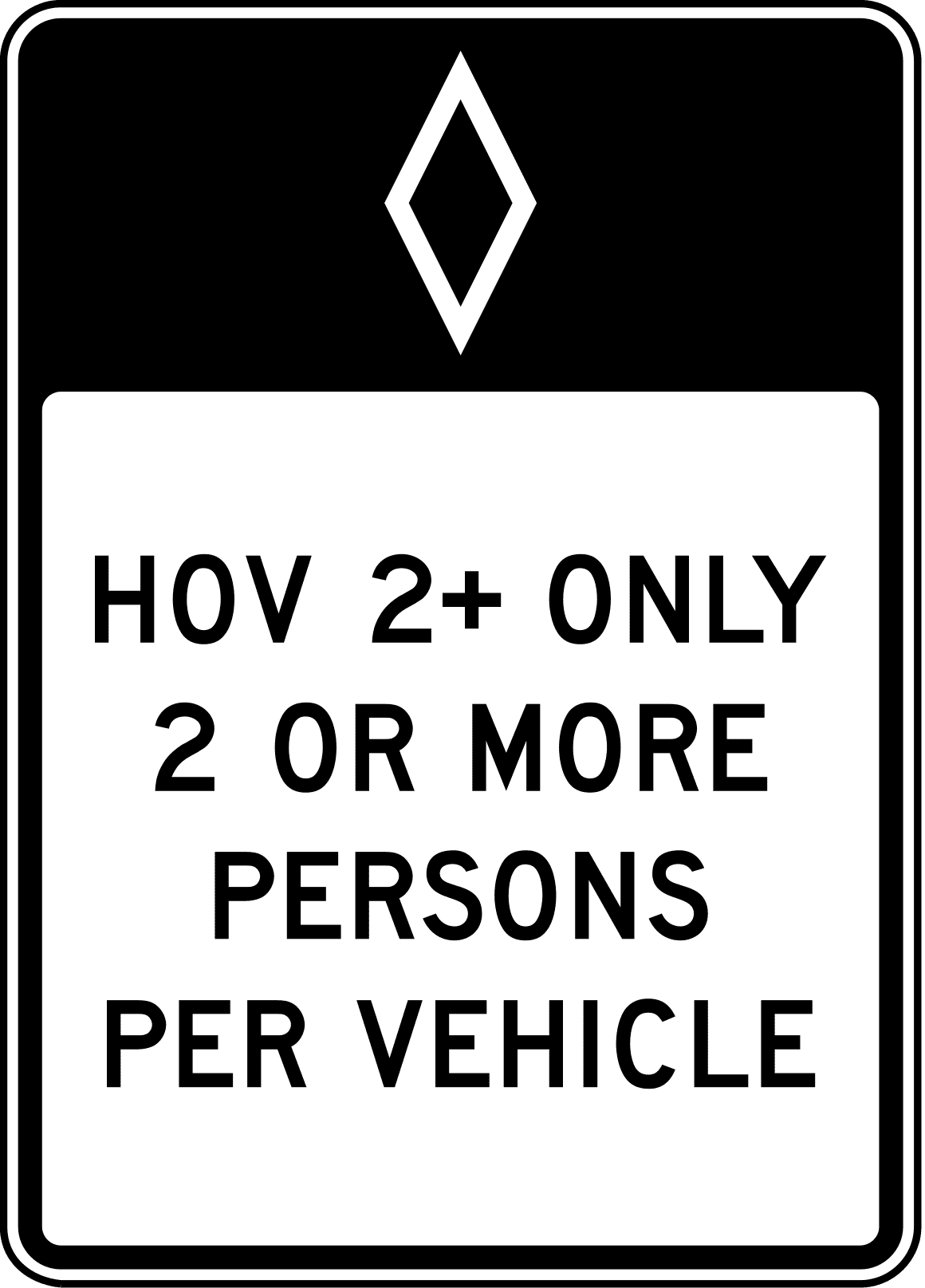 Vinyl Stickers - HOV 2+ only 2 or More Persons per Vehicle - Safety and ...