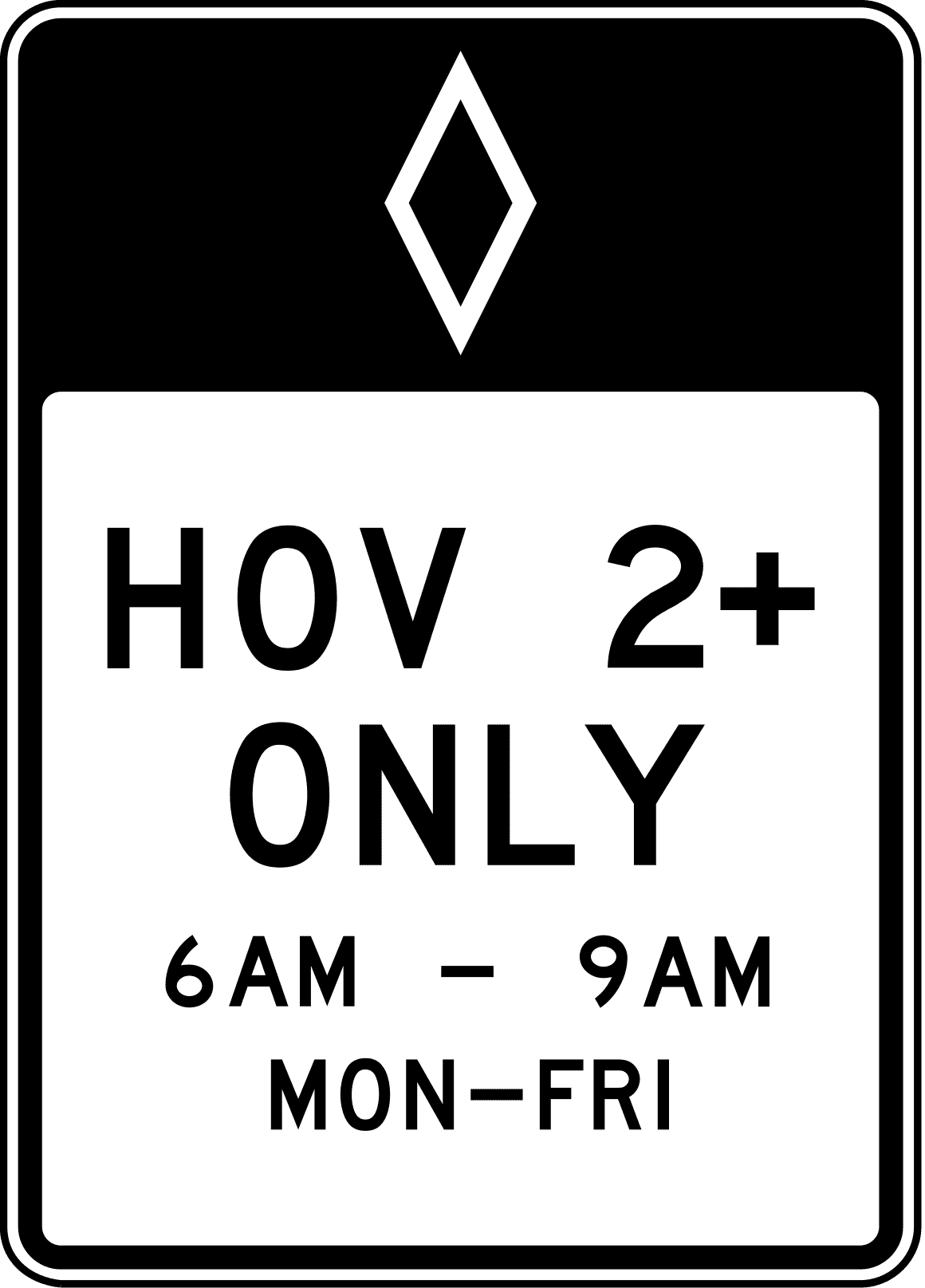 Vinyl Stickers - HOV 2+ only(Time) - Safety and Warning Warehouse Signs ...