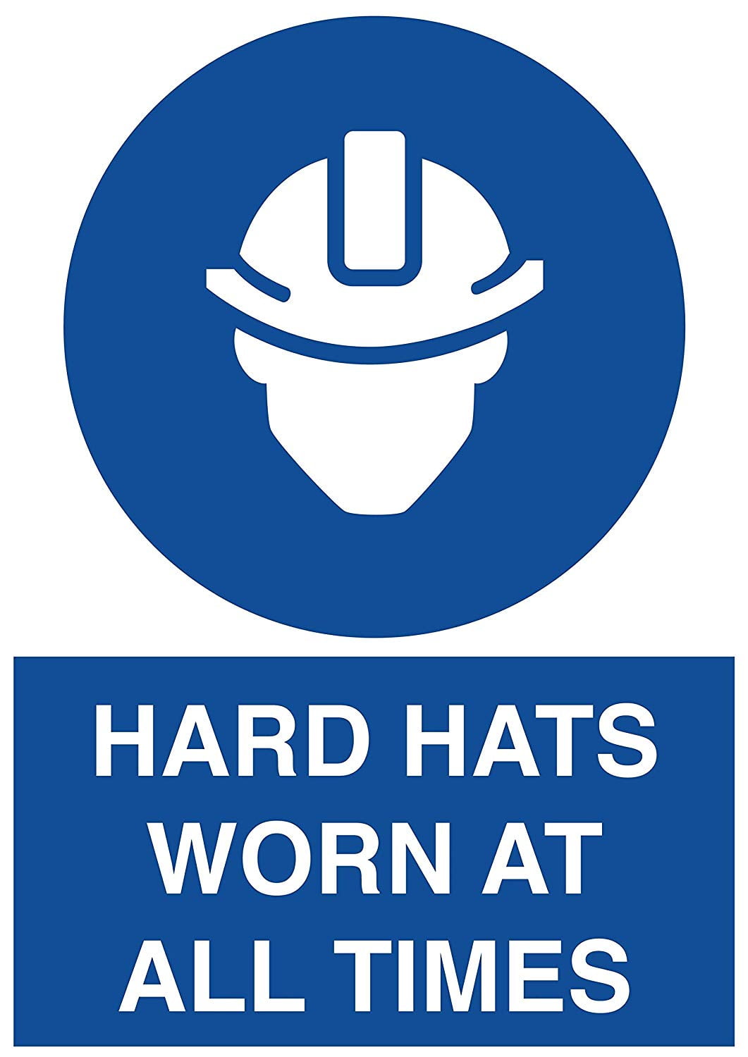 Vinyl Stickers - Hard Hats Worn at All Times Sign - Safety and Warning ...