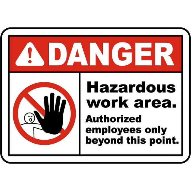 Vinyl Stickers - Hazardous Area Authorized Only Sign U7 - Safety and ...