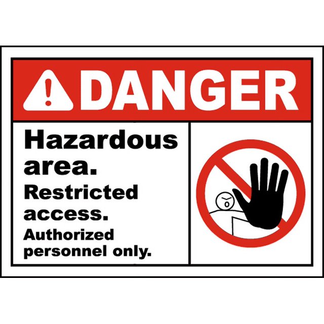 Vinyl Stickers - Hazardous Area Restricted Sign - Safety and Warning ...