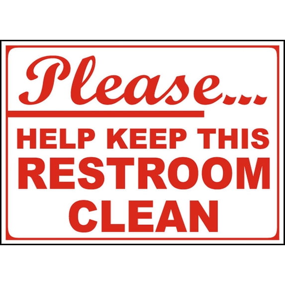 Vinyl Stickers - Help Keep Restroom Clean Sign - Safety and Warning ...