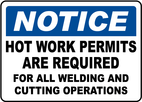 Vinyl Stickers - Hot Work Permit Required Sign - Safety and Warning ...