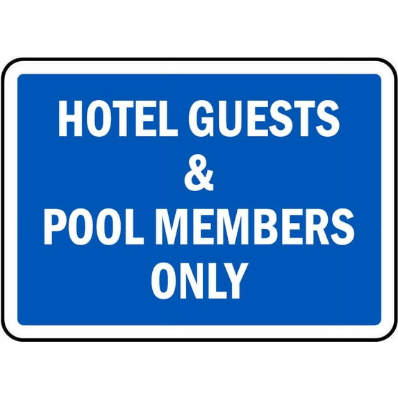 Vinyl Stickers - Hotel Guests & Pool Members Only Sign - Safety and ...