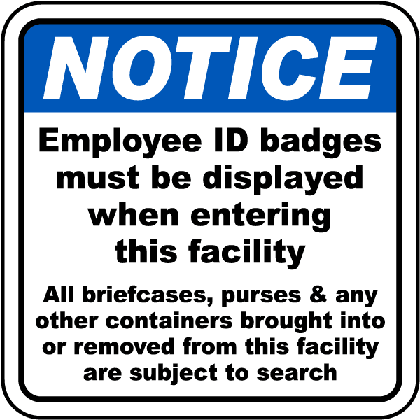 Vinyl Stickers - ID Badges Must Be Displayed Sign - Safety and Warning ...