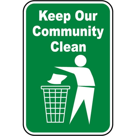 Vinyl Stickers - Keep Our Community Clean Sign - Safety and Warning ...