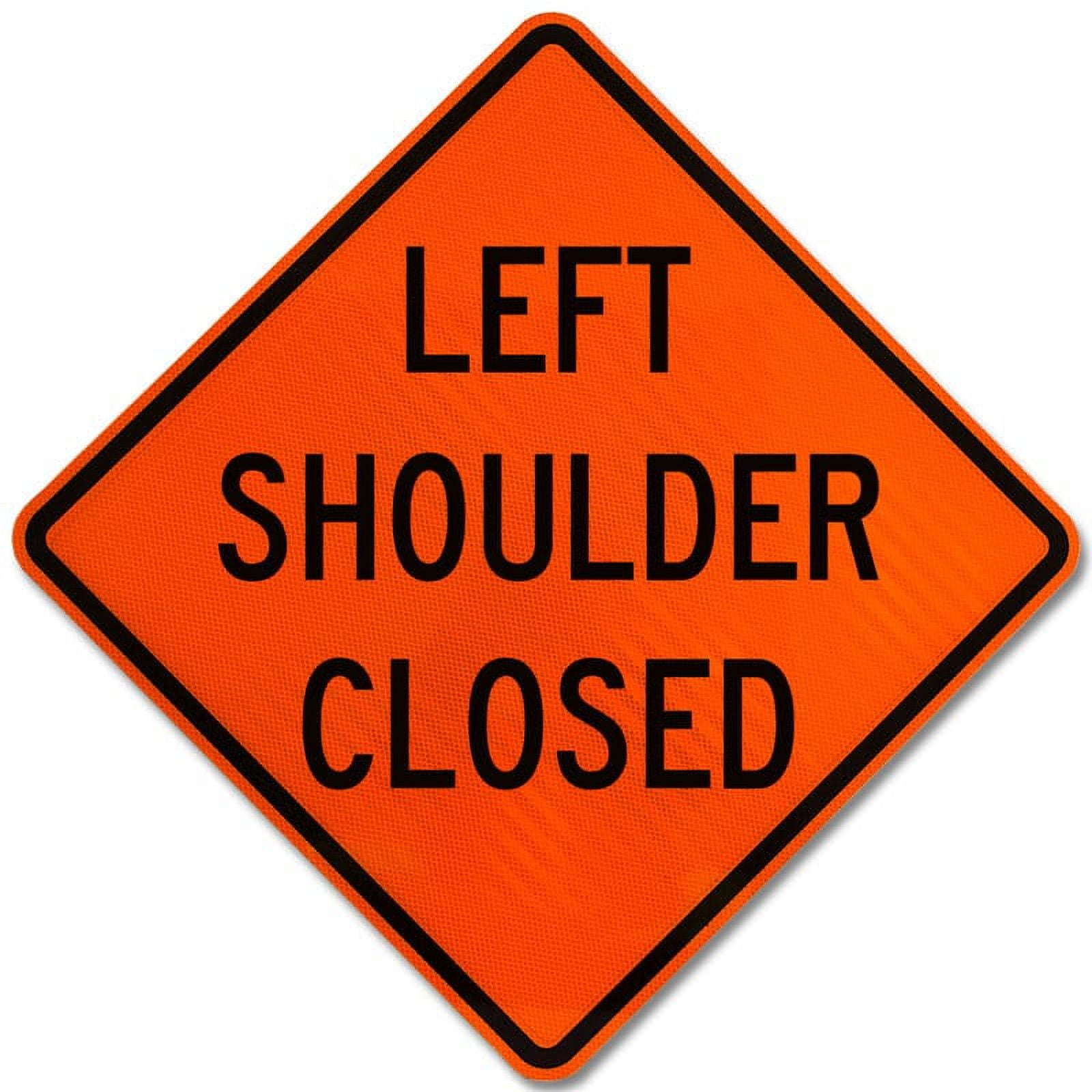 Vinyl Stickers - Left Shoulder Closed Sign - Safety and Warning ...