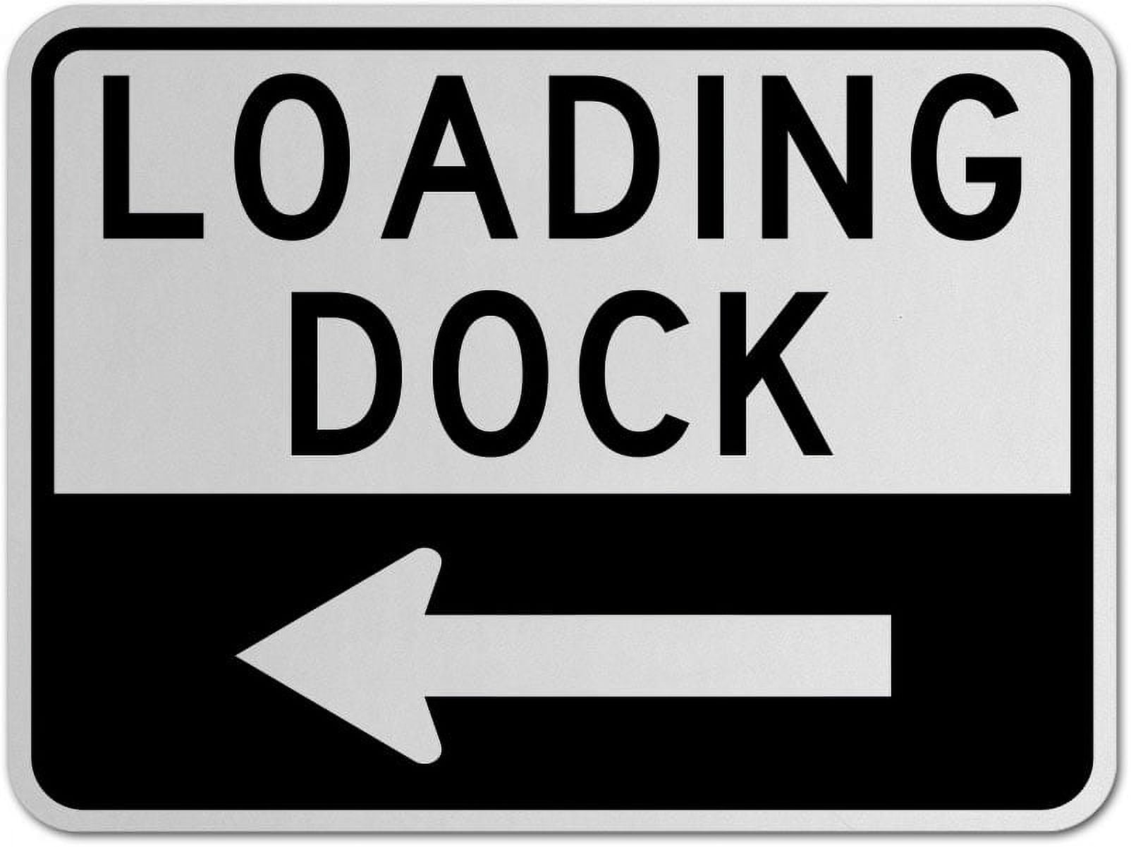 Vinyl Stickers - Loading Dock (Left Arrow) Sign - Safety and Warning ...